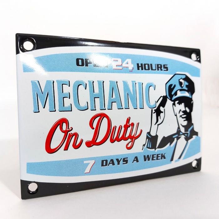 Mechanic On Duty - enamel signs (TIP)